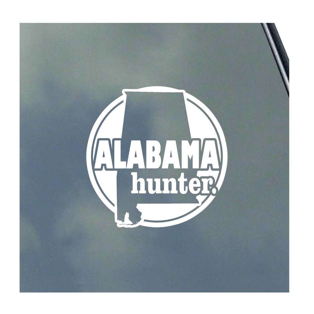 Alabama Hunter Vinyl Sticker Hunting Sportsman Fishing Car Truck ...