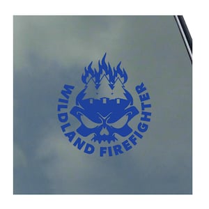 WILDLAND FIREFIGHTER With Skull Vinyl Sticker Decal Proud Fireman ...
