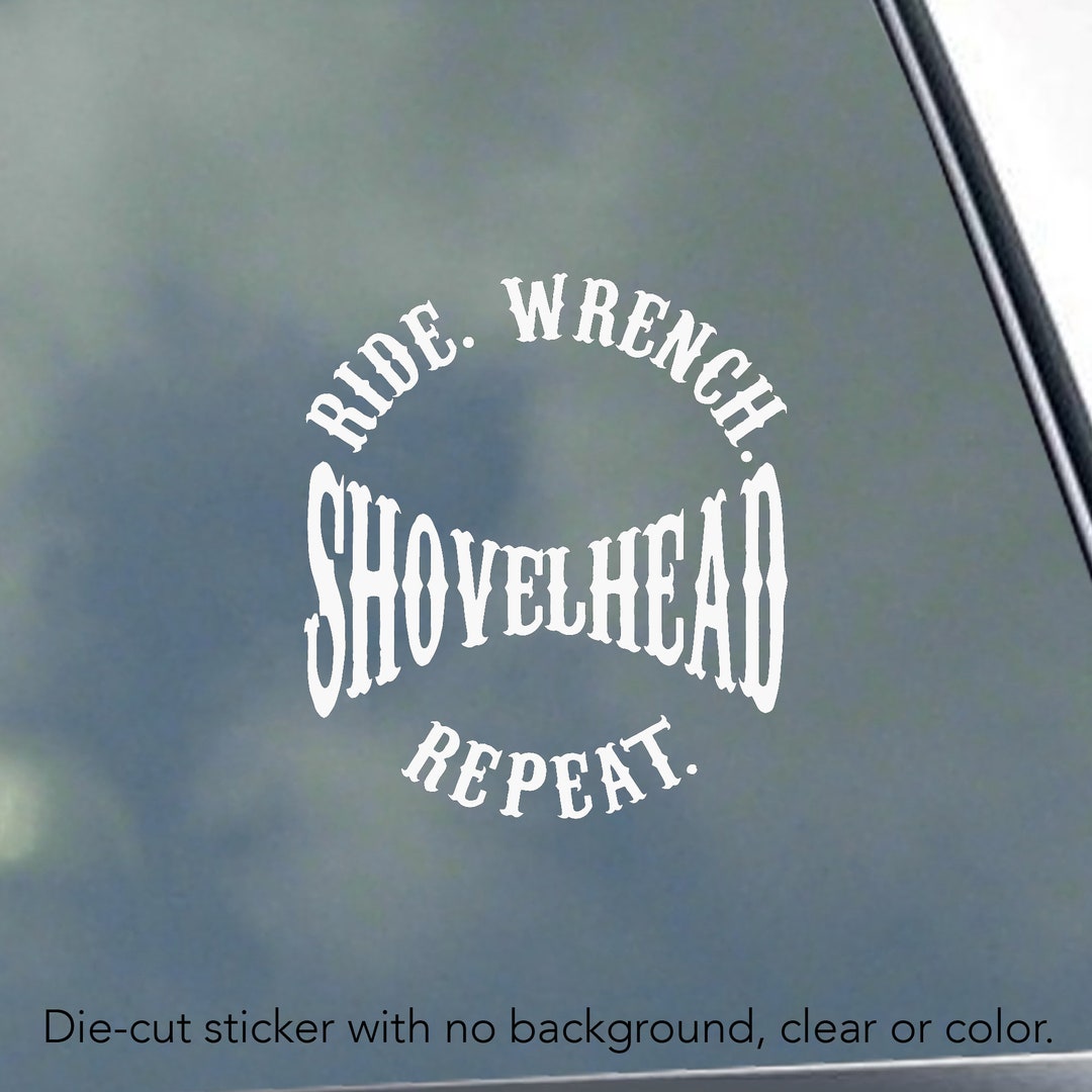 RIDE WRENCH REPEAT Shovelhead Vinyl Sticker Decal for Harley Fans ...