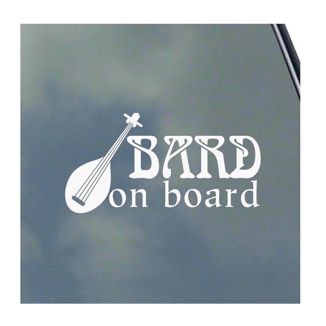 Bard on Board Vinyl Sticker Decal Roleplaying Game Role Play Fantasy ...