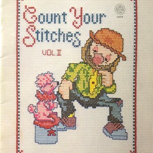 Count Your Stitches Vol. 2 Introduction to Counted Cross Stitch ...