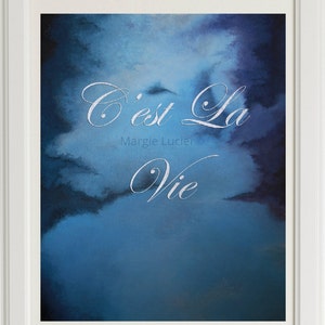C'est La Vie Such is Life. Original Print, 8.5 X 11. French Quotes ...