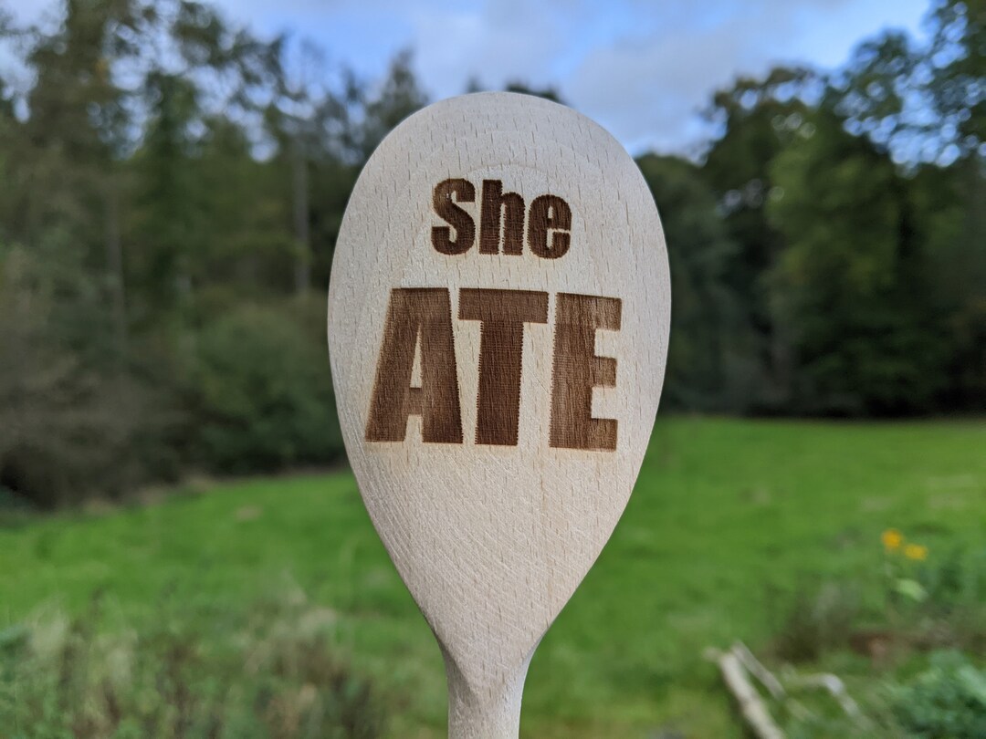She Ate Meme on Wooden Spoon Tiktok Fan Gift Weird Meme - Etsy