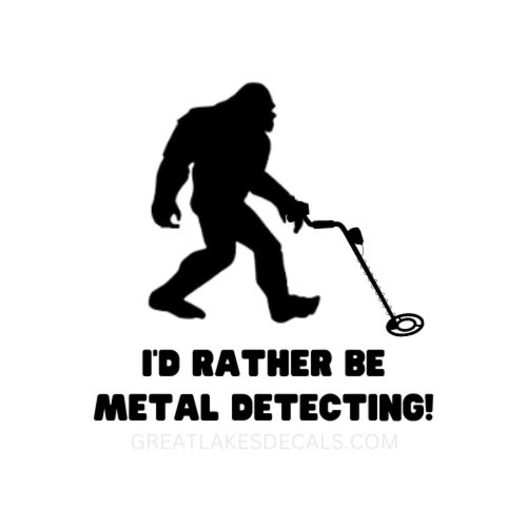 Bigfoot Metal Detecting Vinyl Decal Sticker - Etsy