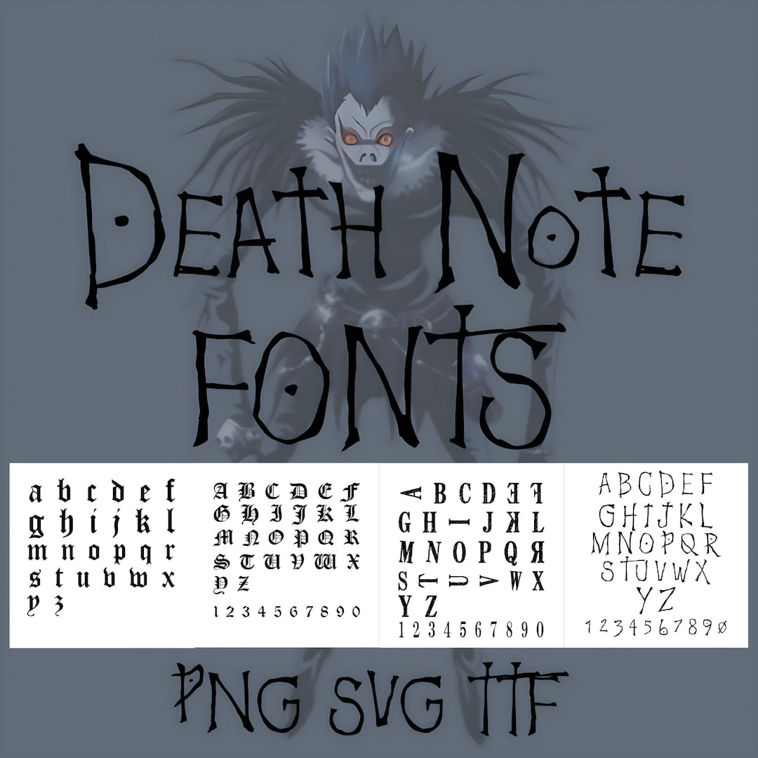 Death Note Fonts PNG SVG TTF Cricut Cutting Machines and More Instant ...