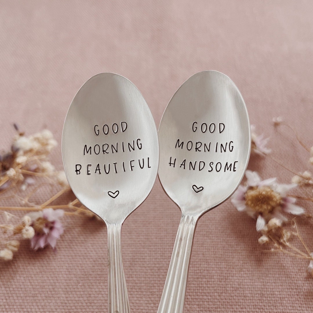 Good Morning Handsome, Good Morning Beautiful Stamped Vintage Spoon ...