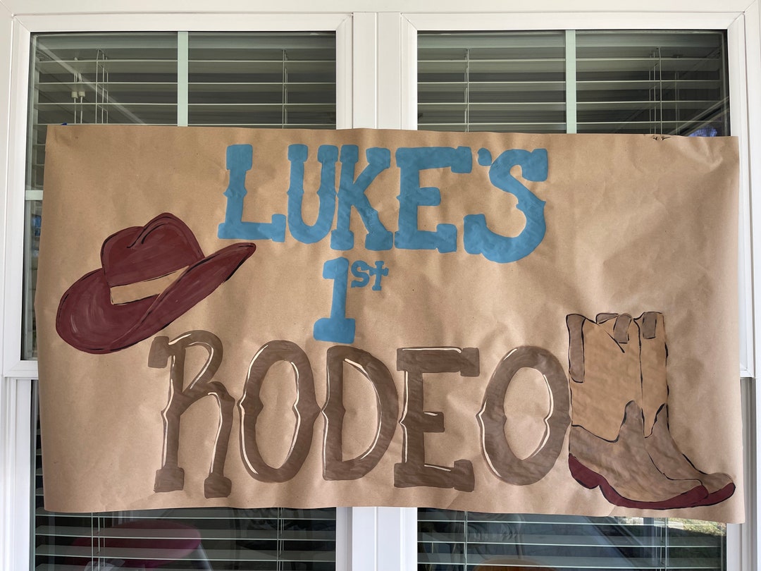 Banner / Sign - Birthday Banner - First Rodeo - First Birthday ...