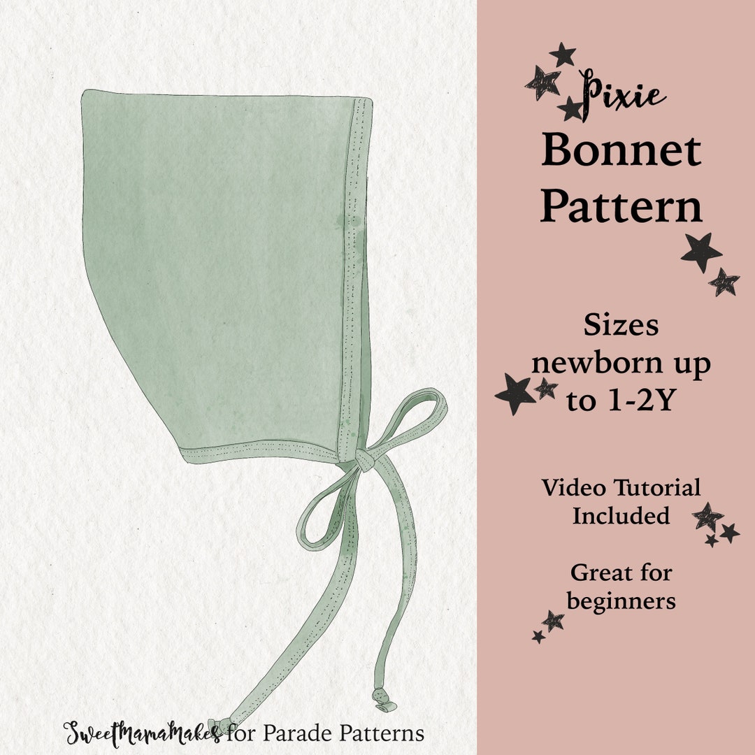 BABY BONNET SEWING Pattern Pixie Bonnet 5 Sizes Video - Etsy