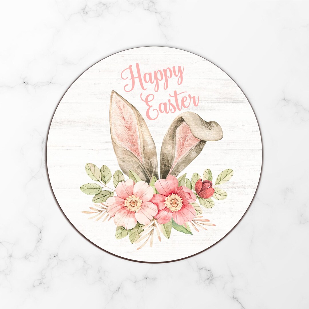 Easter Wreath Sign, Wreath Supplies, Bunny Ears Floral Happy Easter ...