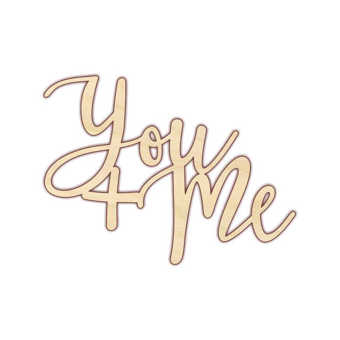 You and Me You Me Laser Cut Wood Words You & Me Wood Sign - Etsy