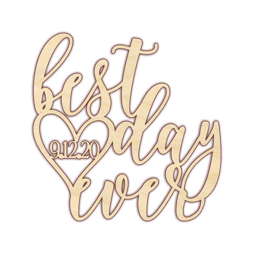 Best Day Ever Sign Wedding Date Wood Sign 170335 - Etsy