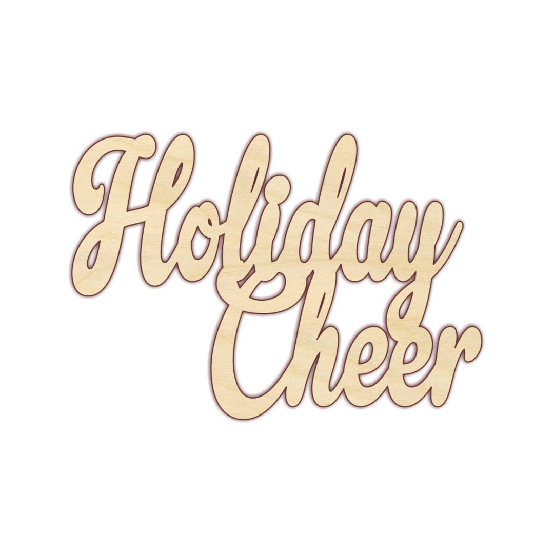 Holiday Cheer Wood Cutout - Unfinished Wood - Etsy