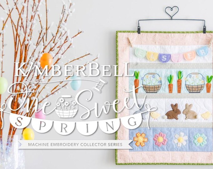 Kimberbell One Sweet Spring Event KIT, Scheduled January 2025 - Etsy