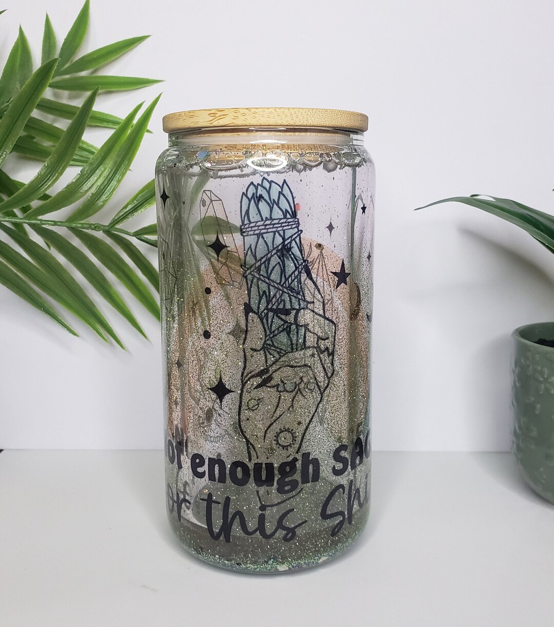 Not Enough Sage Glass Cup Funny Glass Cup Snow Globe Glass Can Glitter ...