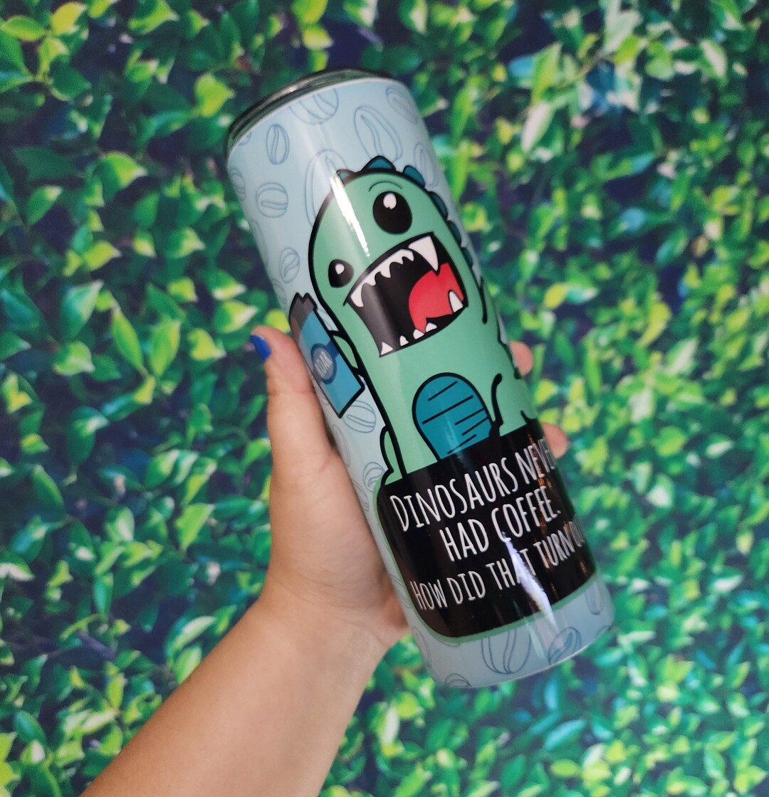 Dinosaur Tumbler - Dino Coffee Cup - Dino Gift - Skinny Tumbler ...