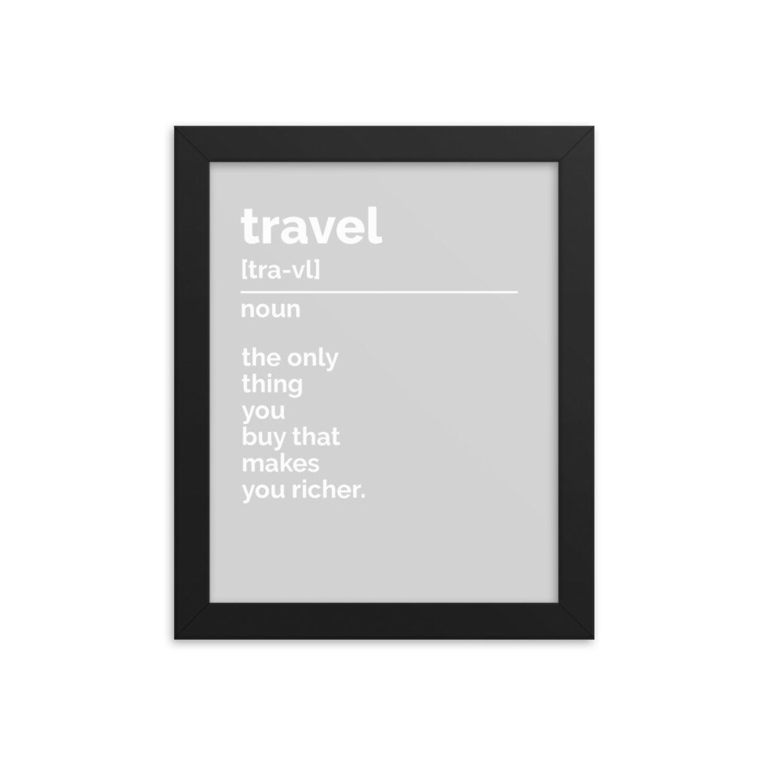 Travel Definition Wall Art | Travel Poster | Travel Print Décor ...