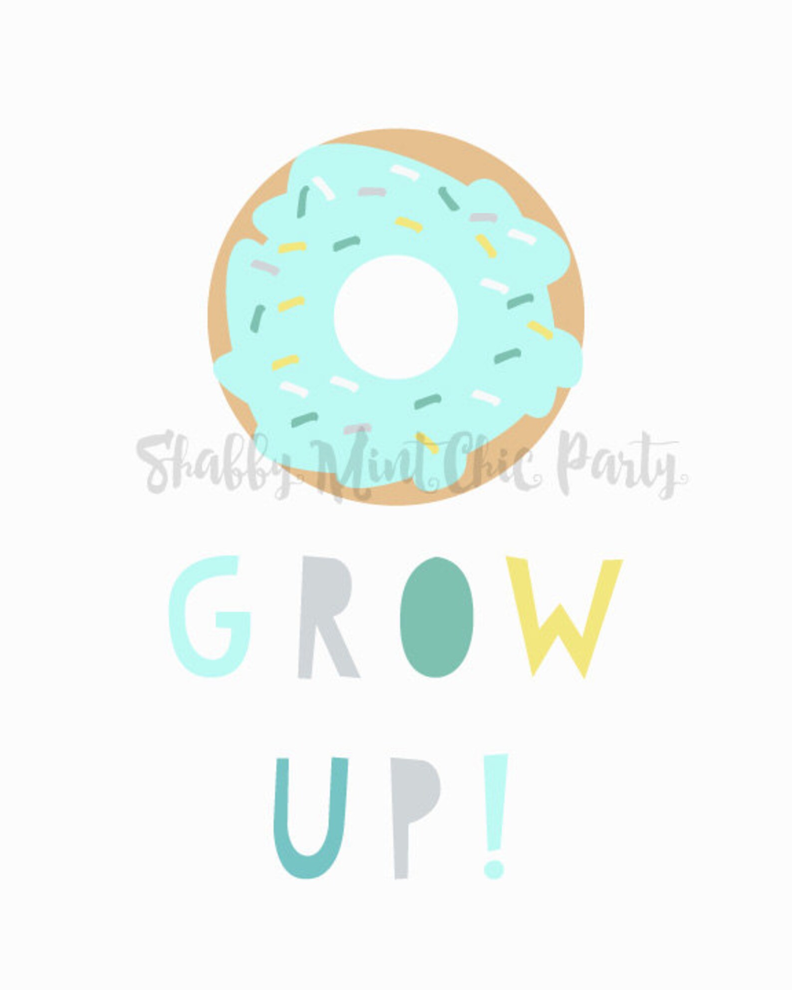 Donut Printable. Donut Grow Up. Nursery Print. Nursery Wall - Etsy