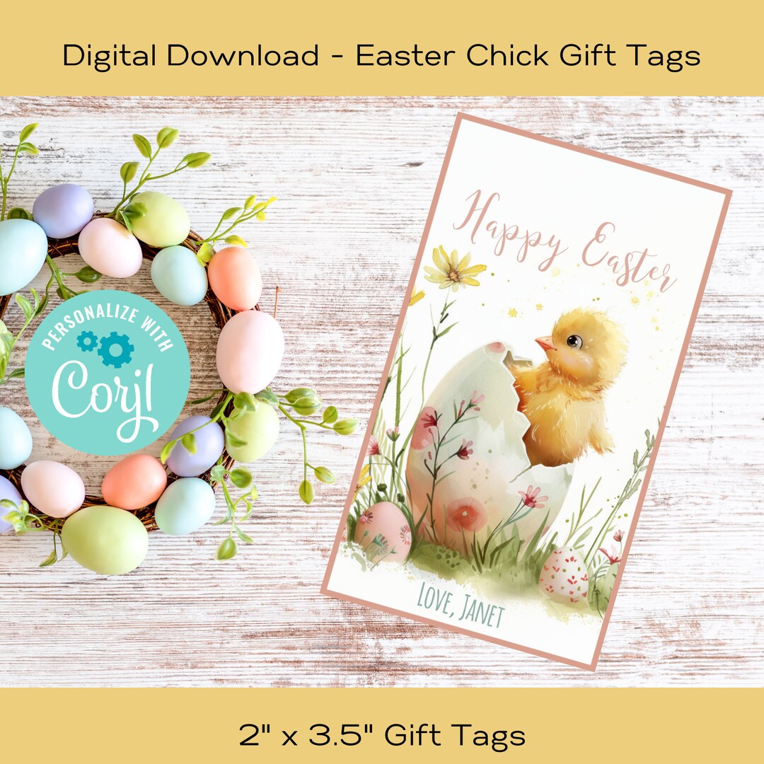 Editable Easter Gift Tag, Chick Easter Gift Tag, 2 Inches by 3.5 Inches ...