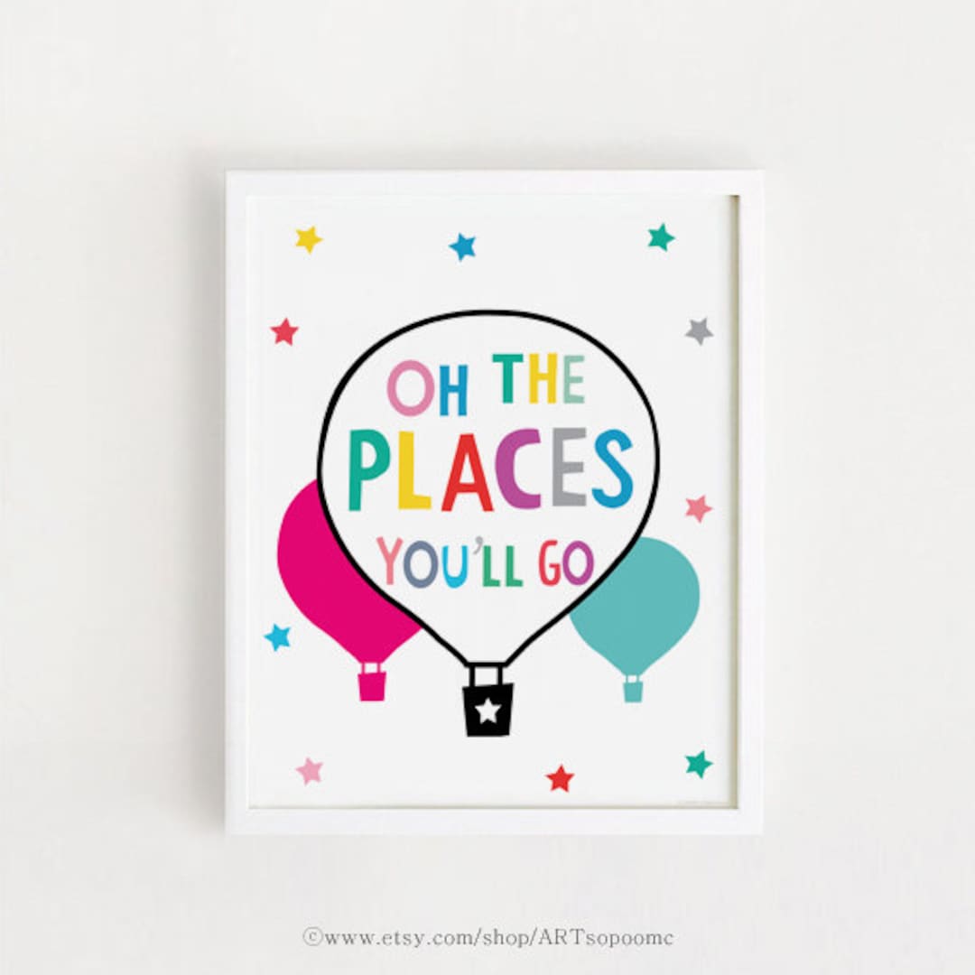 Printable - Oh the Places You'll Go Poster Cute Art for Baby Room Wall ...