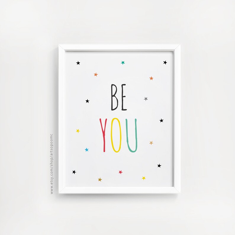 Be You Downloadable Prints Printable Nursery Wall Art Quote - Etsy