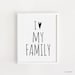 Printable I Love My Family Quotes Poster Sign White and Black and Gray ...