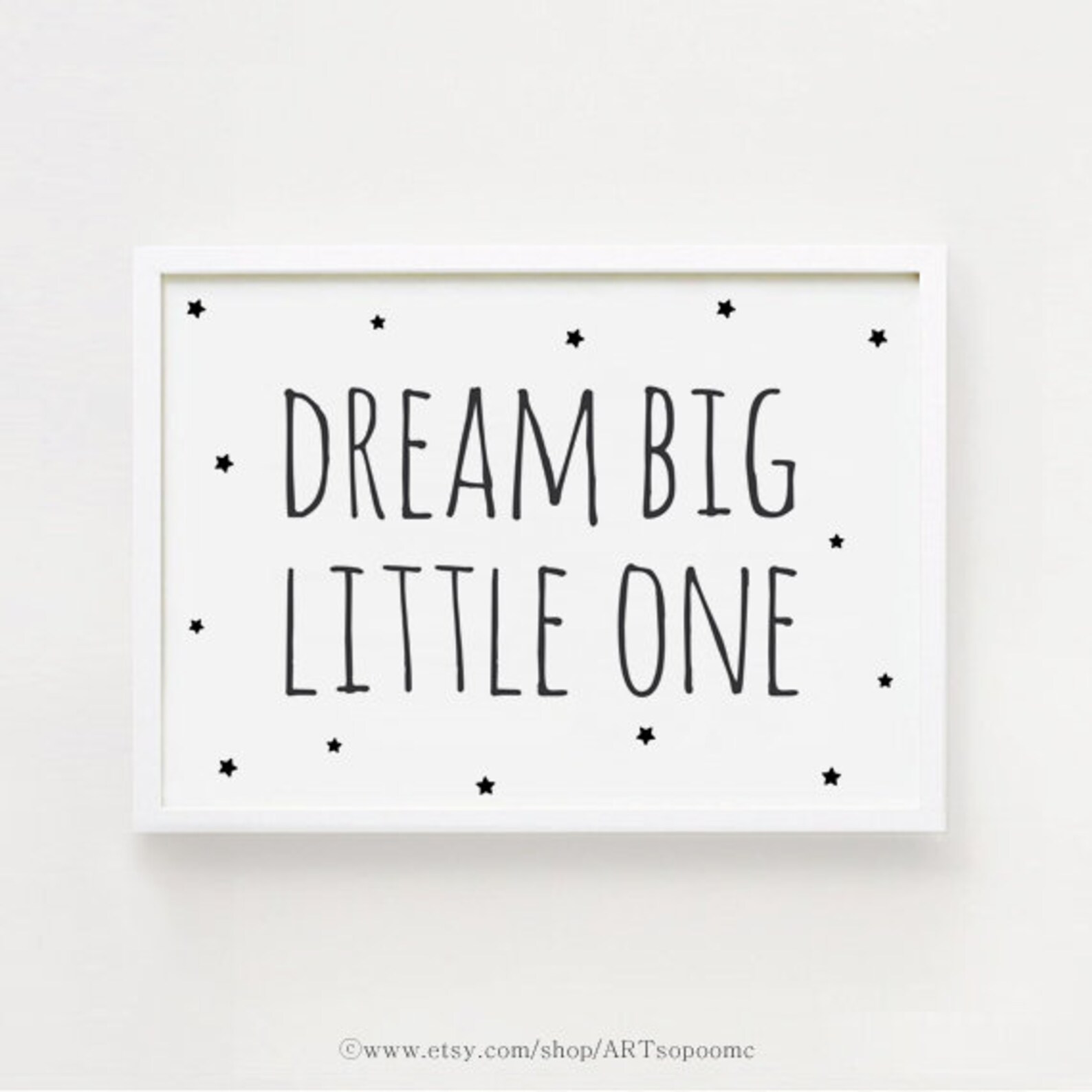 Dream Big Little One Printable Quotes Poster Sign Black and | Etsy