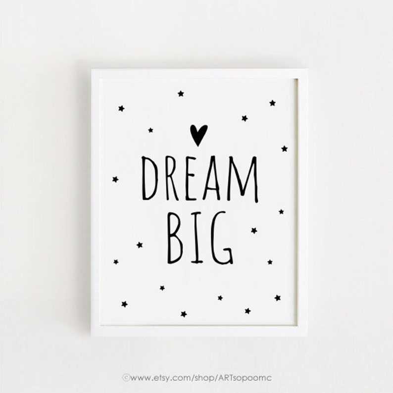 Printable Quotes Poster Dream Big Sign Black and White Simple | Etsy