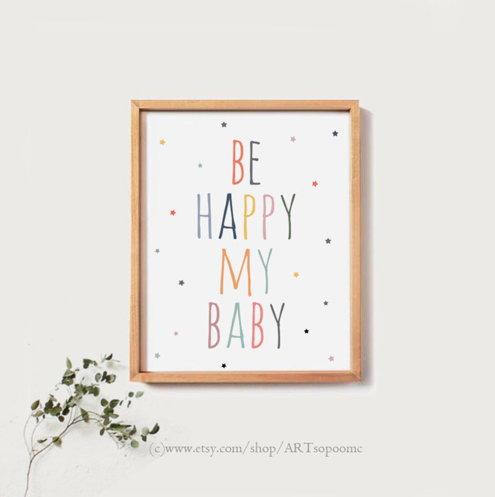 Instant Download Printable Art Be Happy My Baby Poster Bebe | Etsy