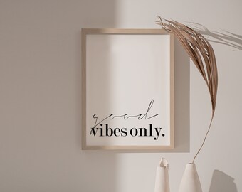 Good Vibes Only Printable Original Poster Instant Download - Etsy