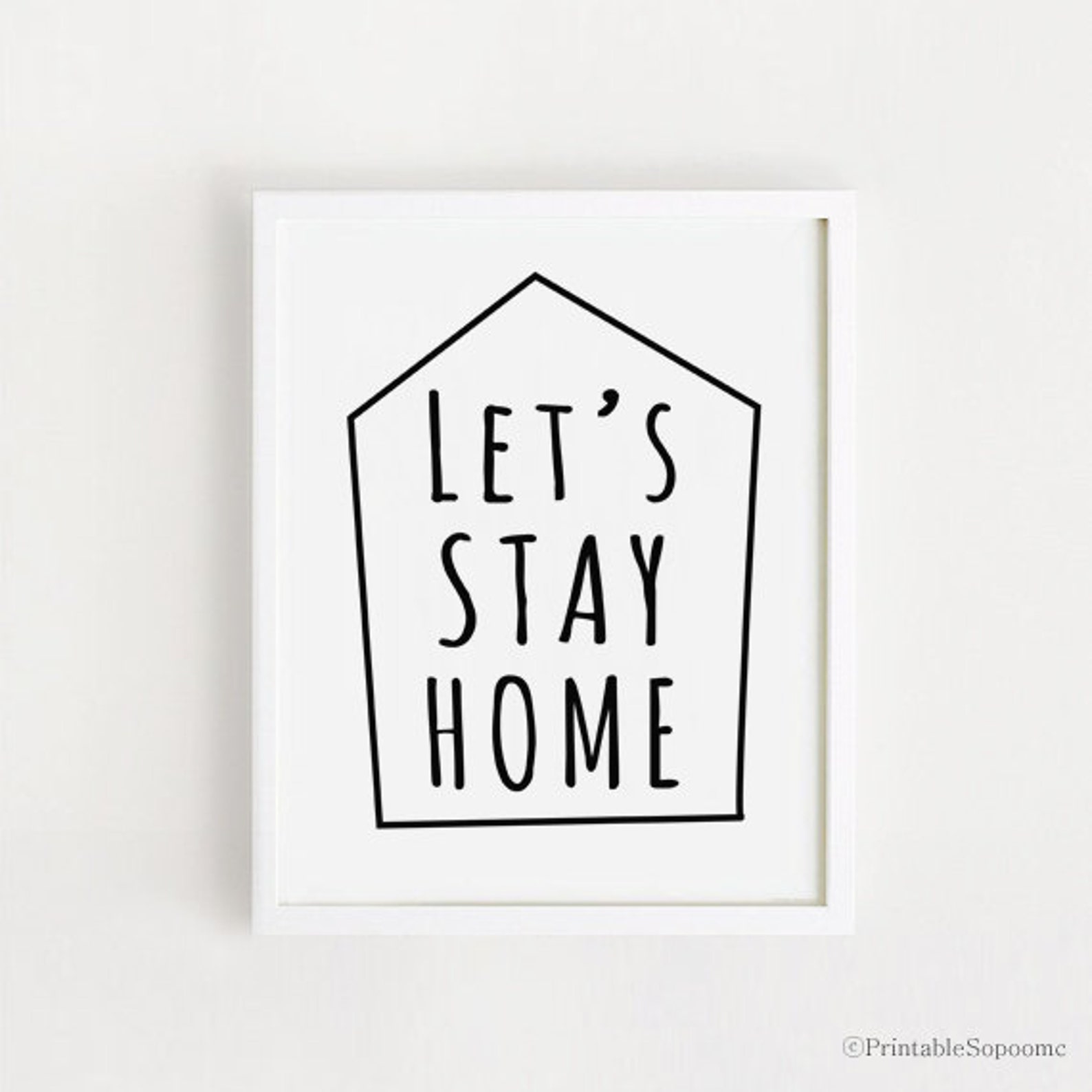 Printable Art Let's Stay Home Decor Poster Print Living - Etsy
