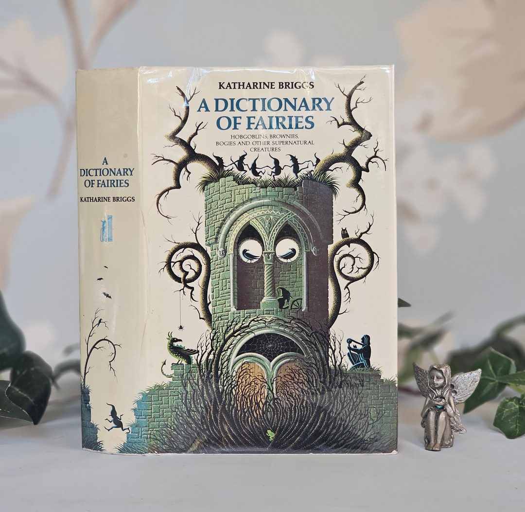 1976 First Edition A Dictionary of Fairies, Hobgoblins, Brownies ...