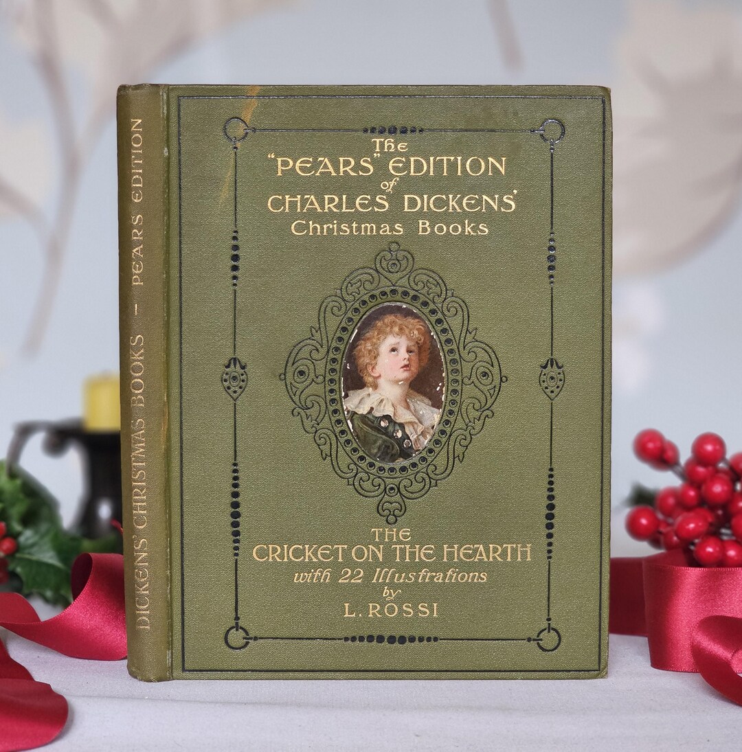 1912 the Cricket on the Hearth by Charles Dickens / the Pears Centenary ...