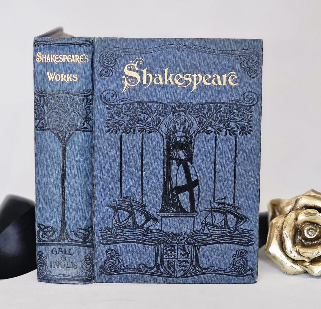 C1900 the Dramatic Works of William Shakespeare / the Britannia Edition ...