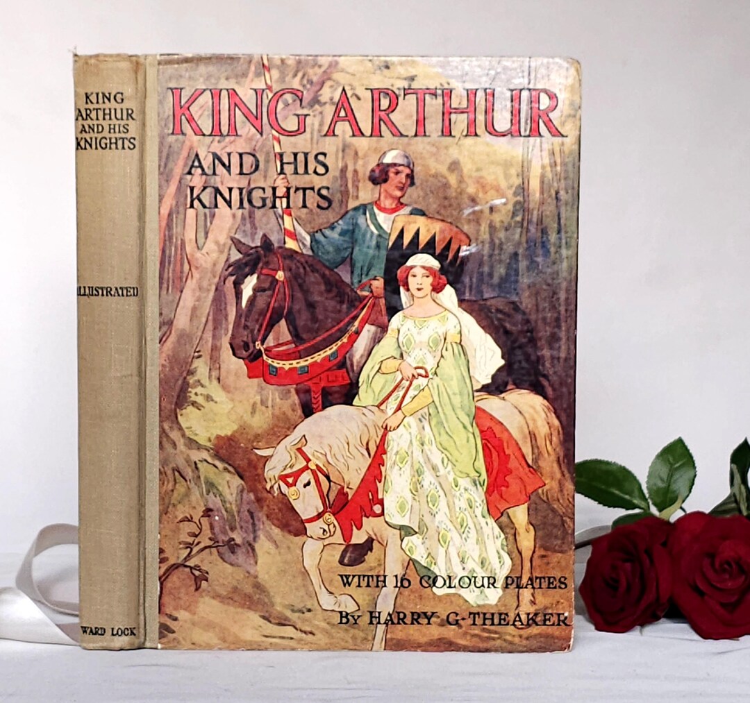 1930s King Arthur Book: Illustrated by Harry Theaker, Ward Lock & Co ...