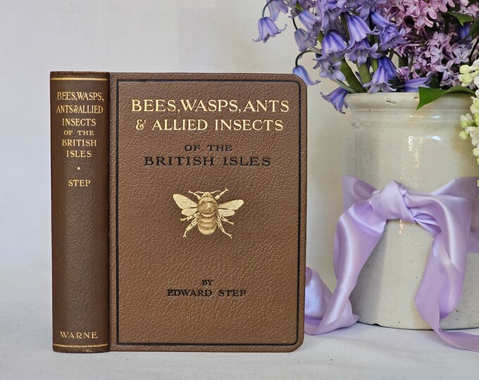 1932 Bees, Wasps, Ants and Allied Insects of the British Isles by ...