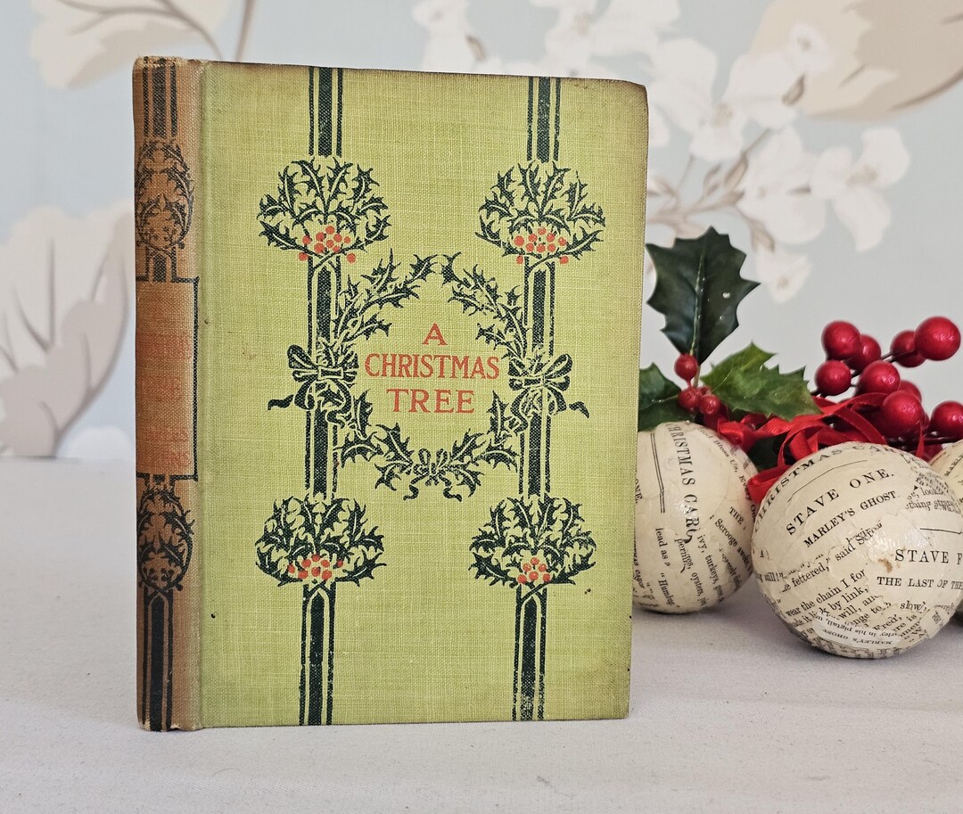 1903 A Christmas Tree by Charles Dickens & Other Stories by Different ...