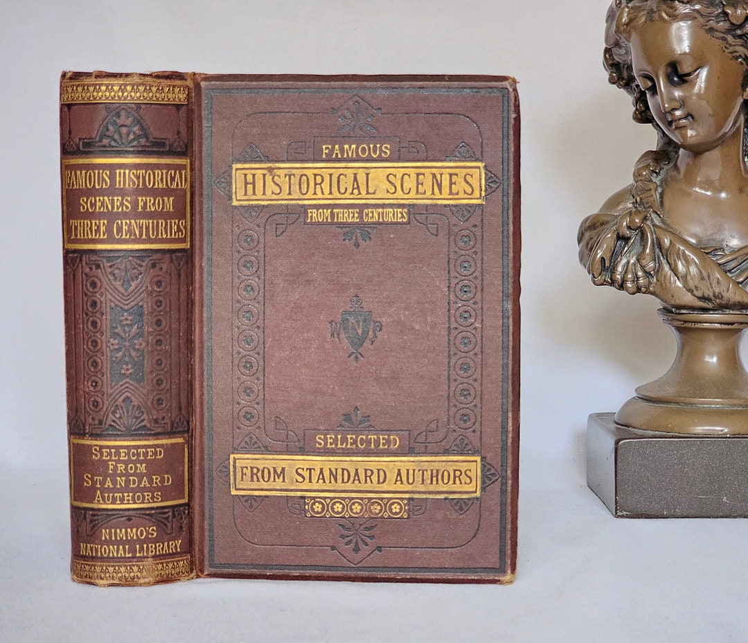 1875 Famous Historical Scenes From Three Centuries / Nimmo, London ...