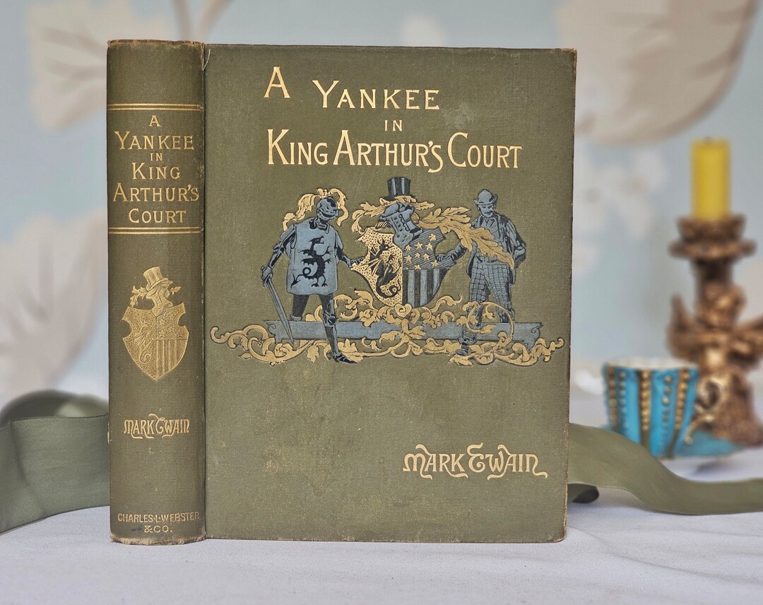 1889 First Edition A Connecticut Yankee in King Arthur's Court by Mark ...