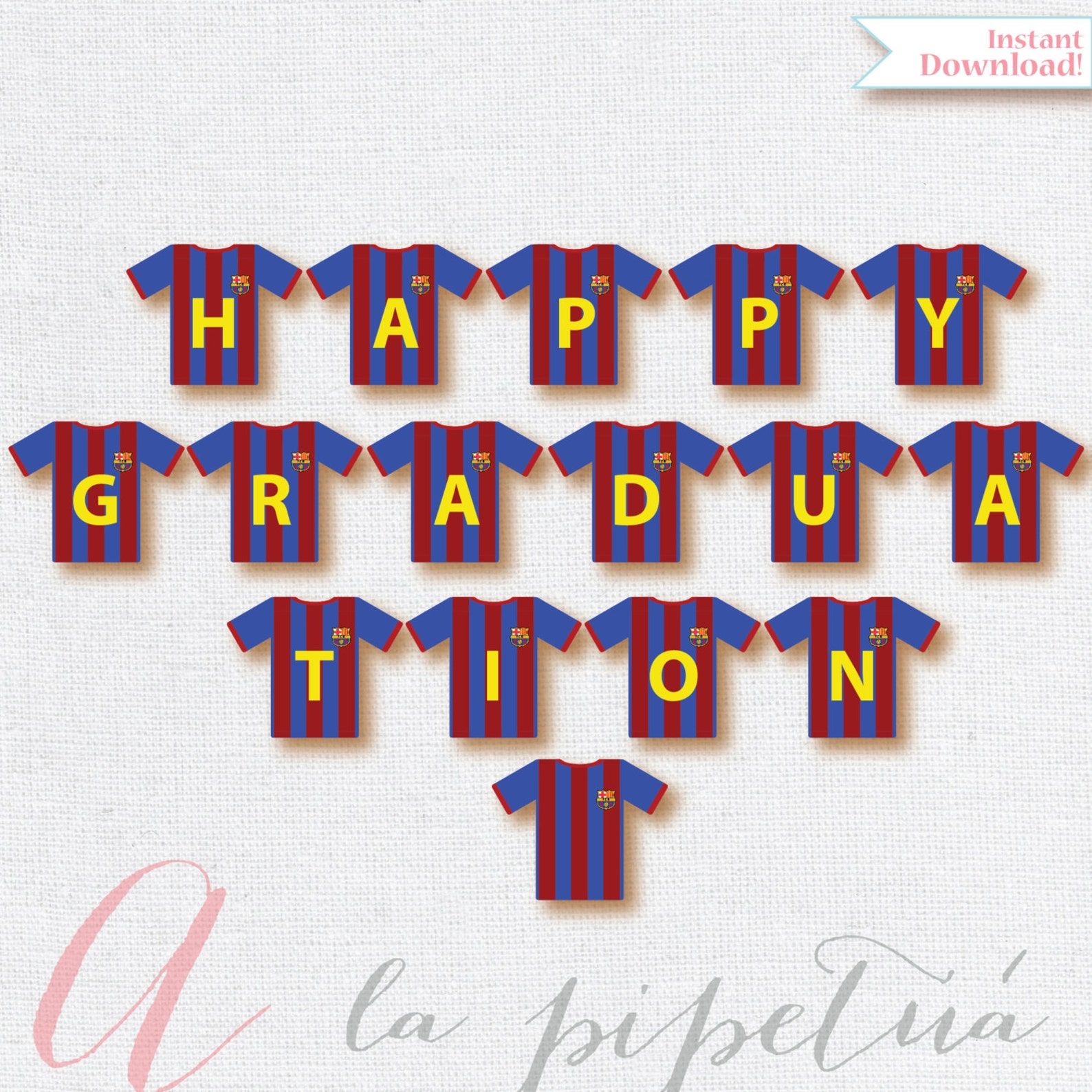 Graduation flag. Barcelona printables. Soccer happy graduation | Etsy