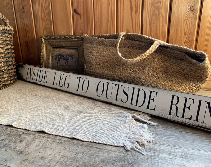 Inside Leg to Outside Rein, Dressage Sign, Equestrian Sign, Equestrian ...