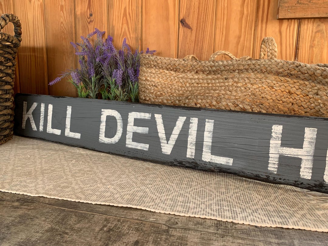 Kill Devil Hills, Outer Banks, NC Sign on Barn Wood - Unique - Handmade ...