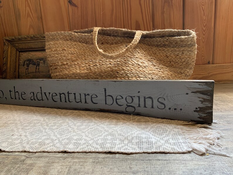 And So, the Adventure Begins... Sign on Reclaimed Barn Wood Rustic ...