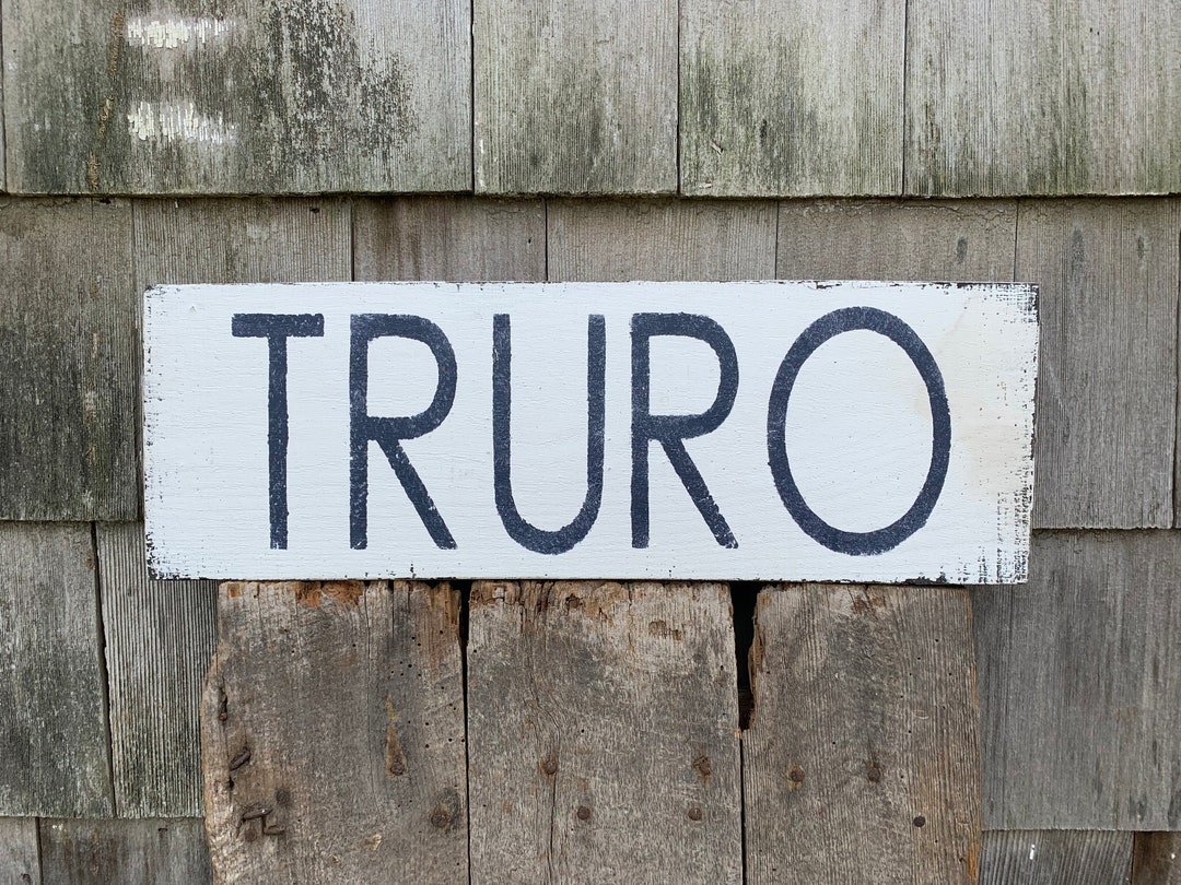 Truro Cape Cod Mass Sign on Rustic Barn Wood Handmade 19 1/2 X 6 1/2 ...