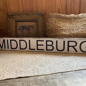 Middleburg, VA Sign on Rustic Barn Wood - Unique - One of a Kind ...