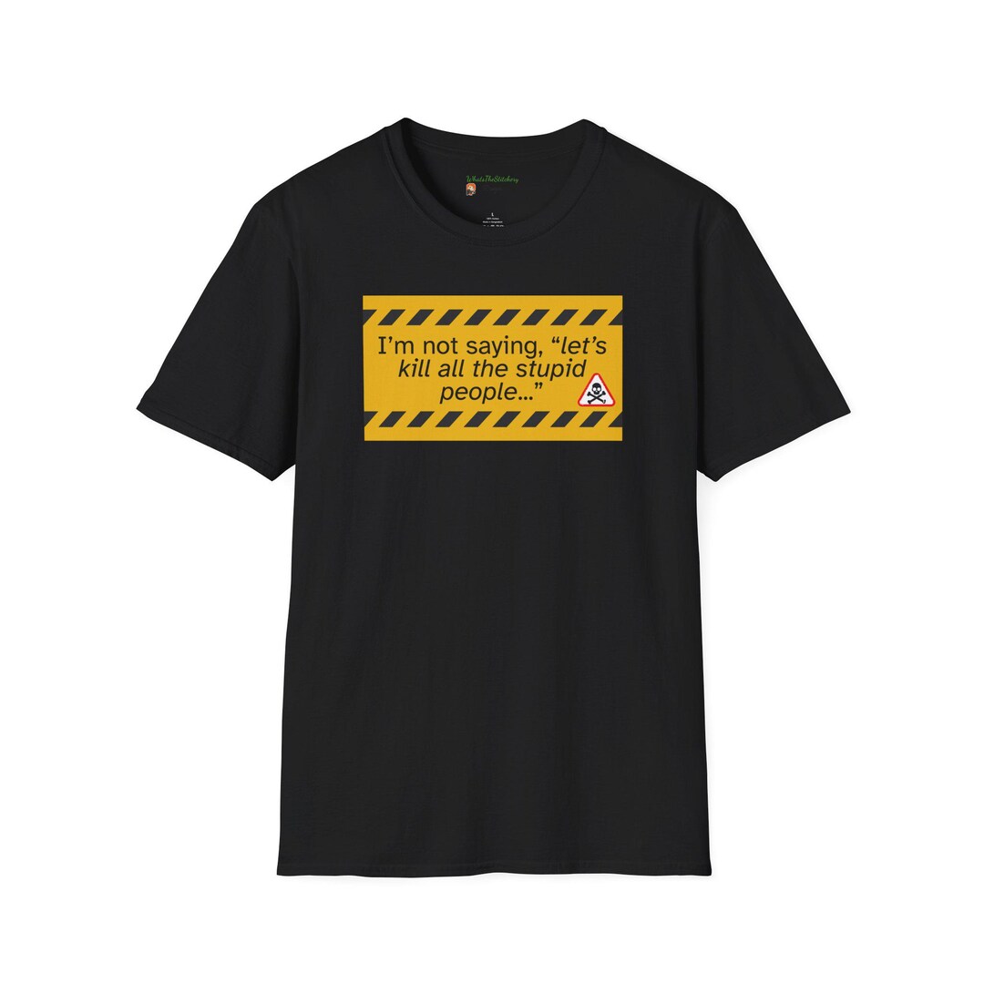 Warning Sign Graphic Tee, Funny Sarcastic Humor T-shirt - Etsy