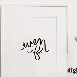 Inspirational Bible Verse Print and If Not, He is Still Good Daniel 3: ...