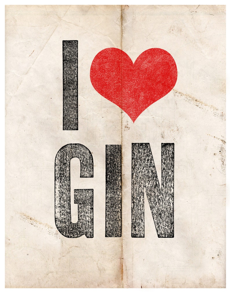 I Heart Gin, I Love Gin, Instant Download, 11x14, Gin Drinker, Vintage ...