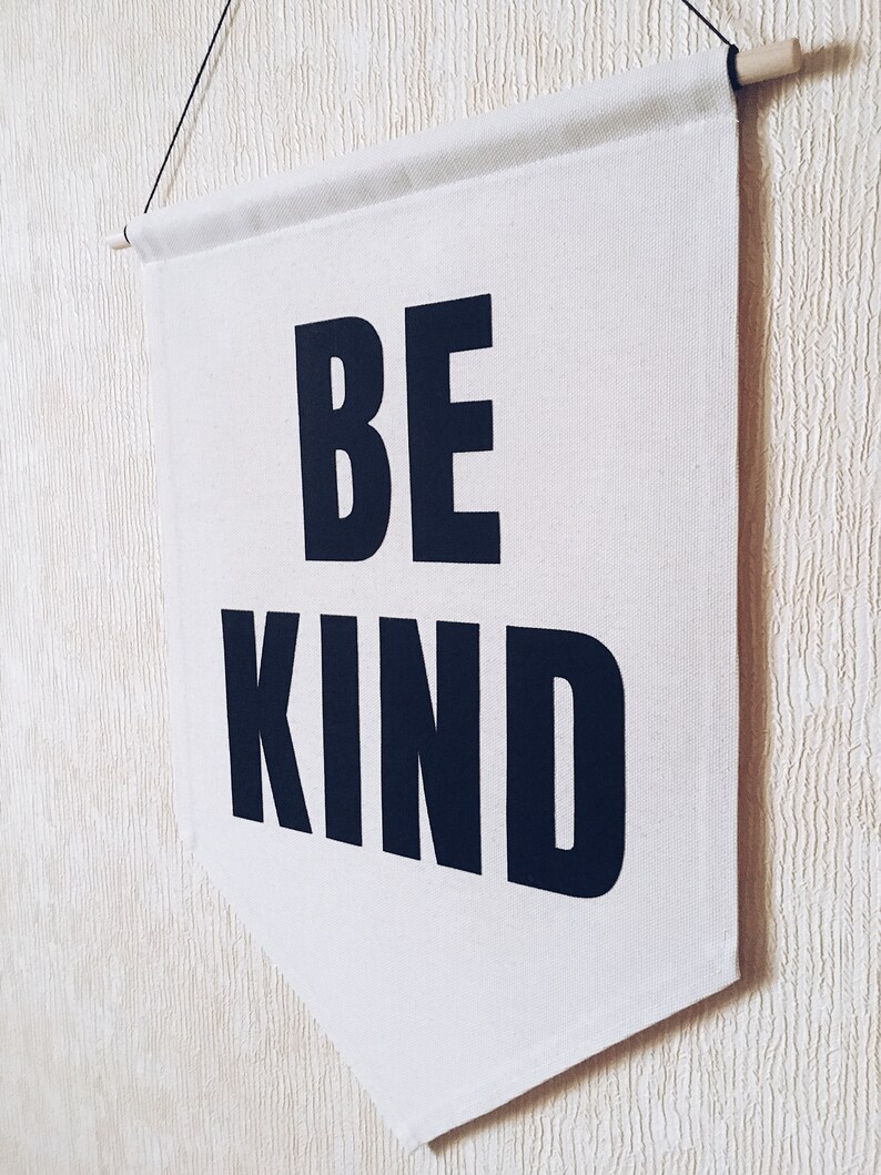 Large Be Kind Banner / Canvas Wall Banner / Motivational | Etsy