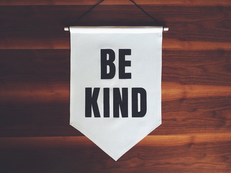 Large Be Kind Banner / Canvas Wall Banner / Motivational | Etsy
