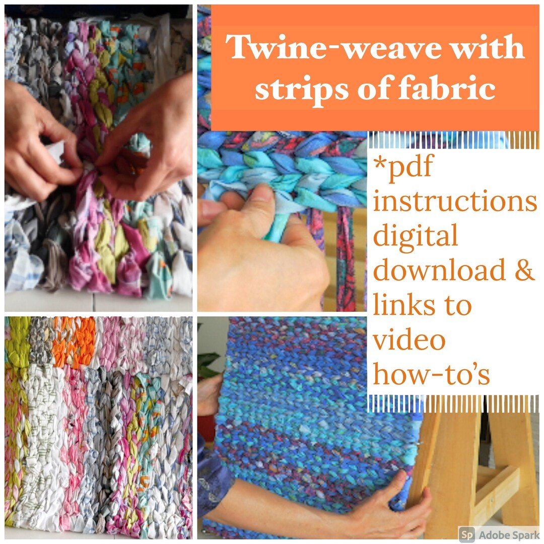 PDF Video Instructions Course Twine Weave Rag Rugs With Strips of ...
